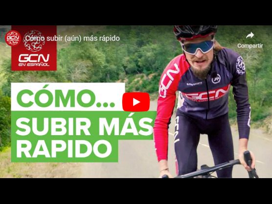Cómo subir más rápido en bicicleta [Vídeo]