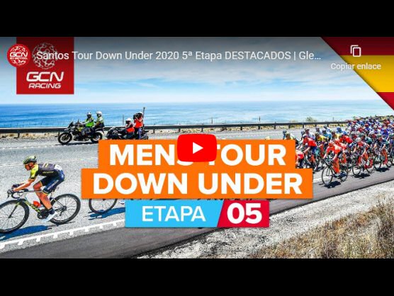 Tour Down Under 2020: Vídeo resumen de la etapa 5