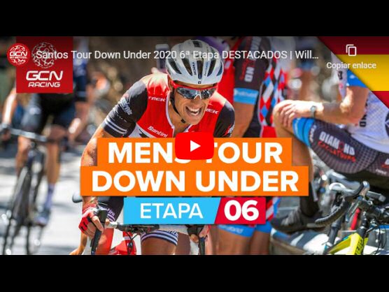 Tour Down Under 2020: Vídeo resumen de la etapa 6 (última)